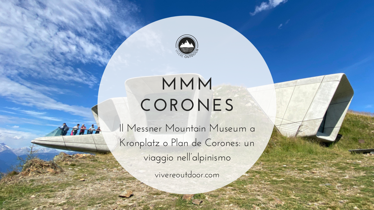 Messner Mountain Museum Corones: Un Viaggio nell'Alpinismo